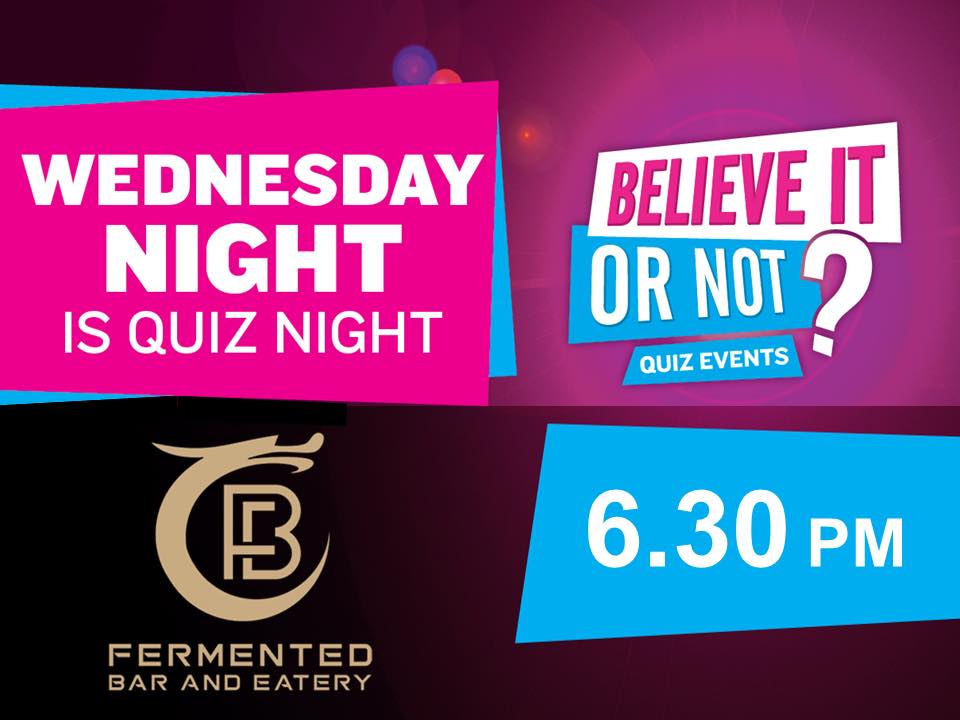Weekly Quiz Nights at Fermented Bar & Eatery: 6.30 pm every Wednesday ...