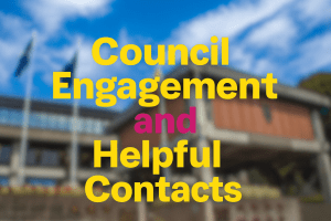 Council Engagement and Helpful Contacts – The Upper Hutt Connection